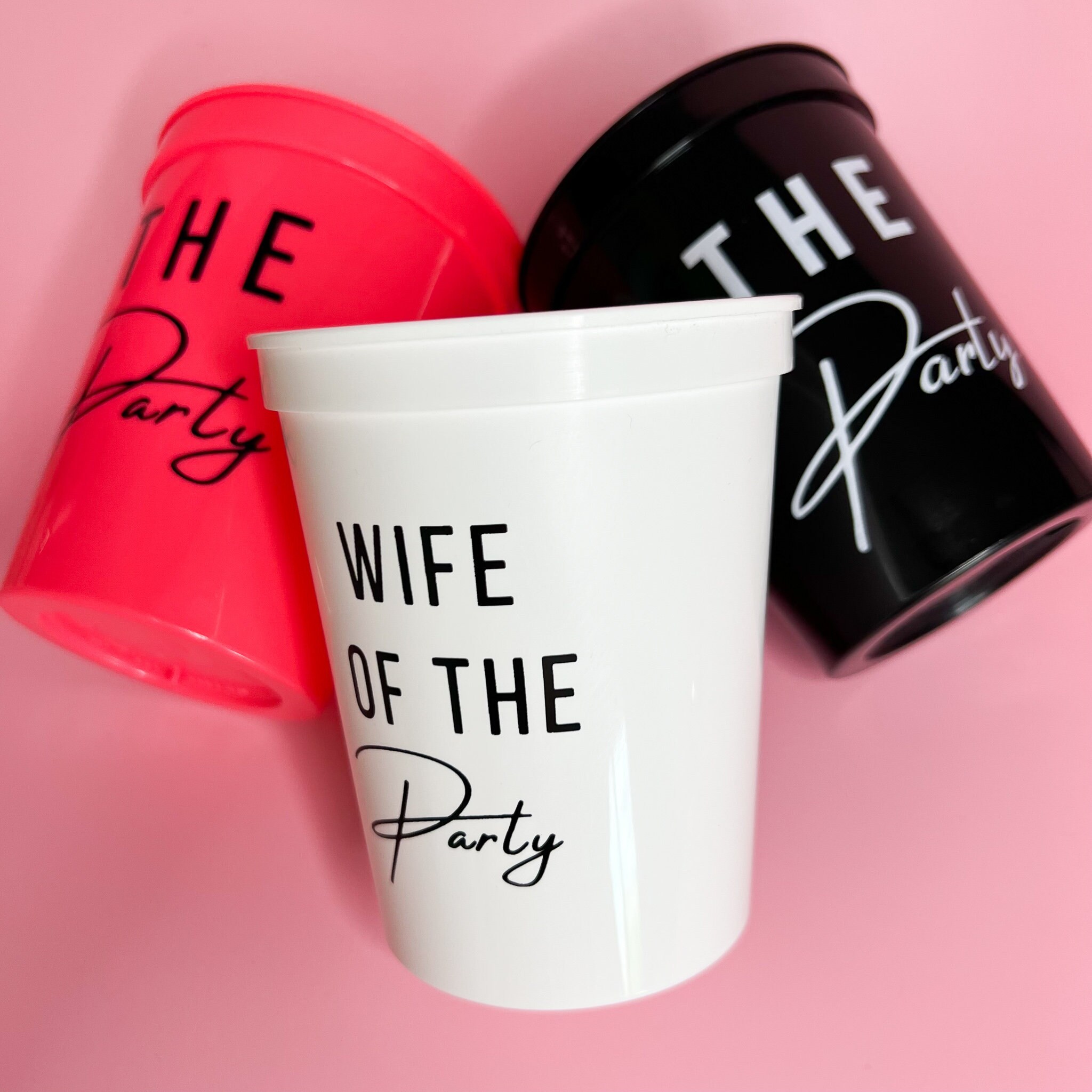 Bachelorette Party Cups 16 Oz Wife of the Party Cup the - Etsy