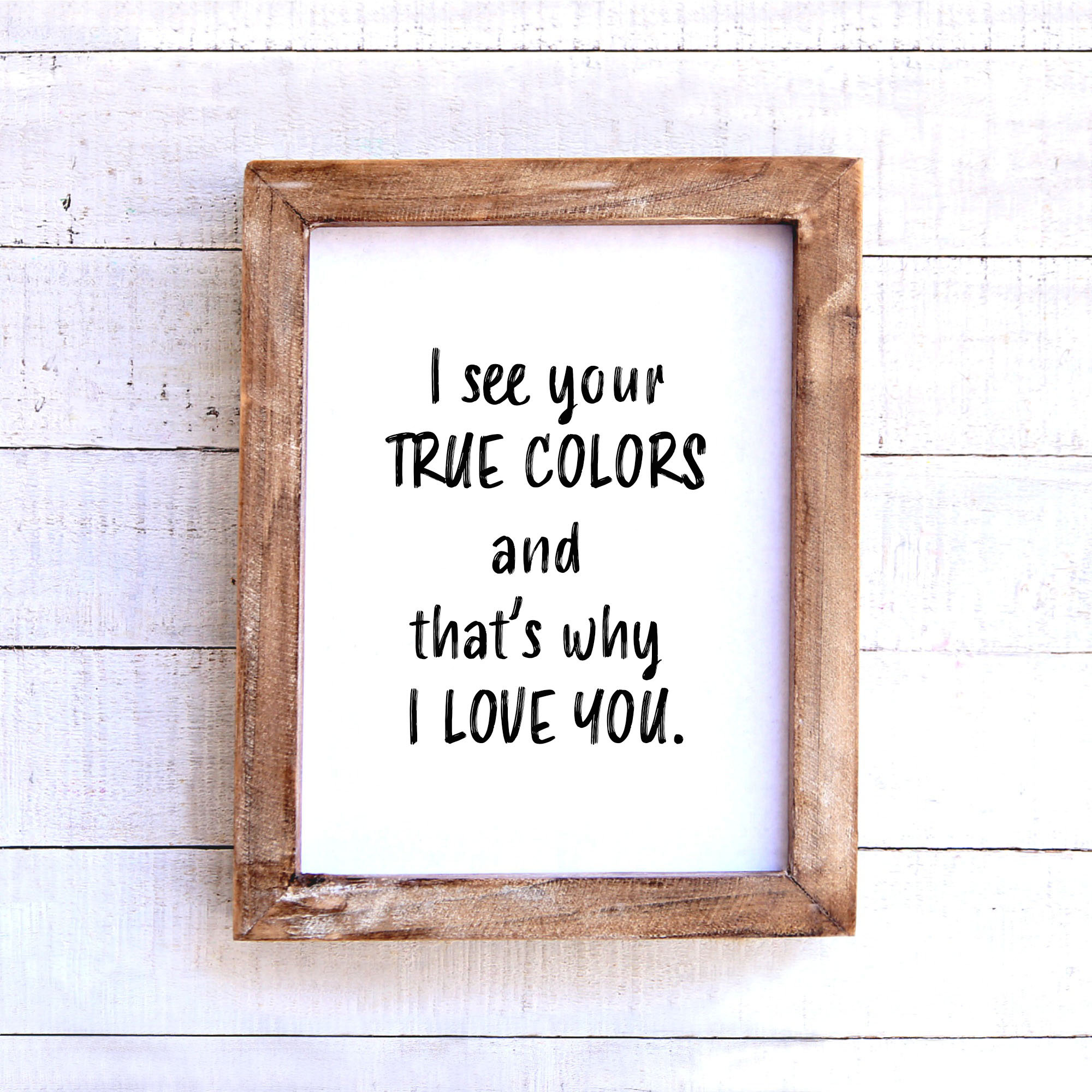 I See Your True Colors and That's Why I Love You-song Lyrics Art Print ...
