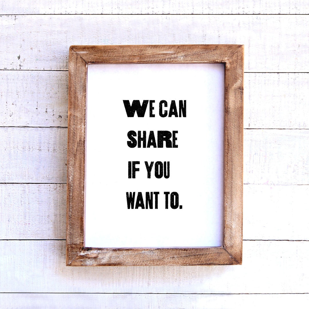 We Can Share If You Want To-luke Combs-song Lyrics Print, Wall Decor ...