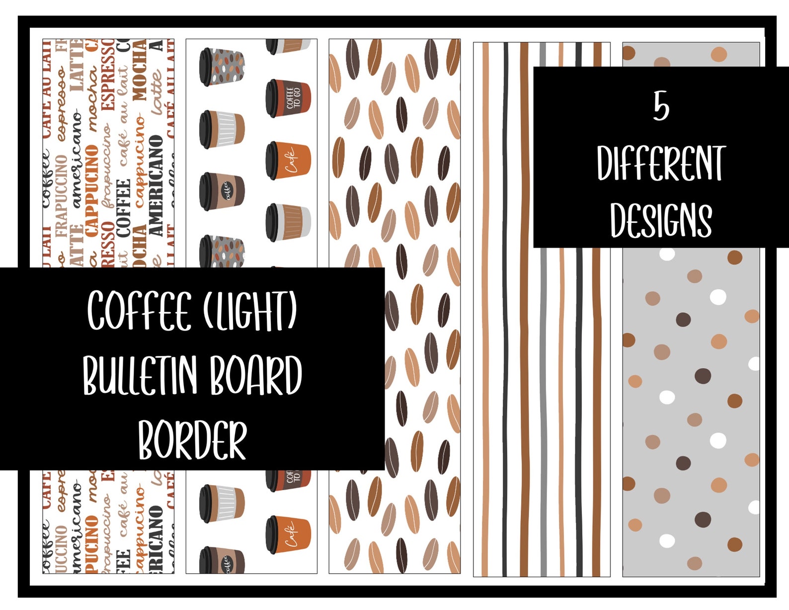 Coffee (light) Bulletin Board Border 5 Printable Designs - Etsy