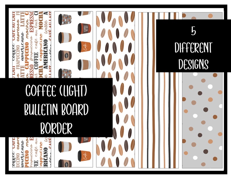 Coffee (light) Bulletin Board Border 5 Printable Designs - Etsy