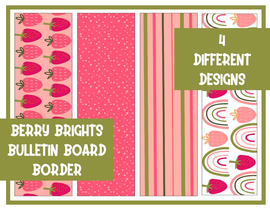 Berry Brights Bulletin Board Border 4 Printable Designs - Etsy