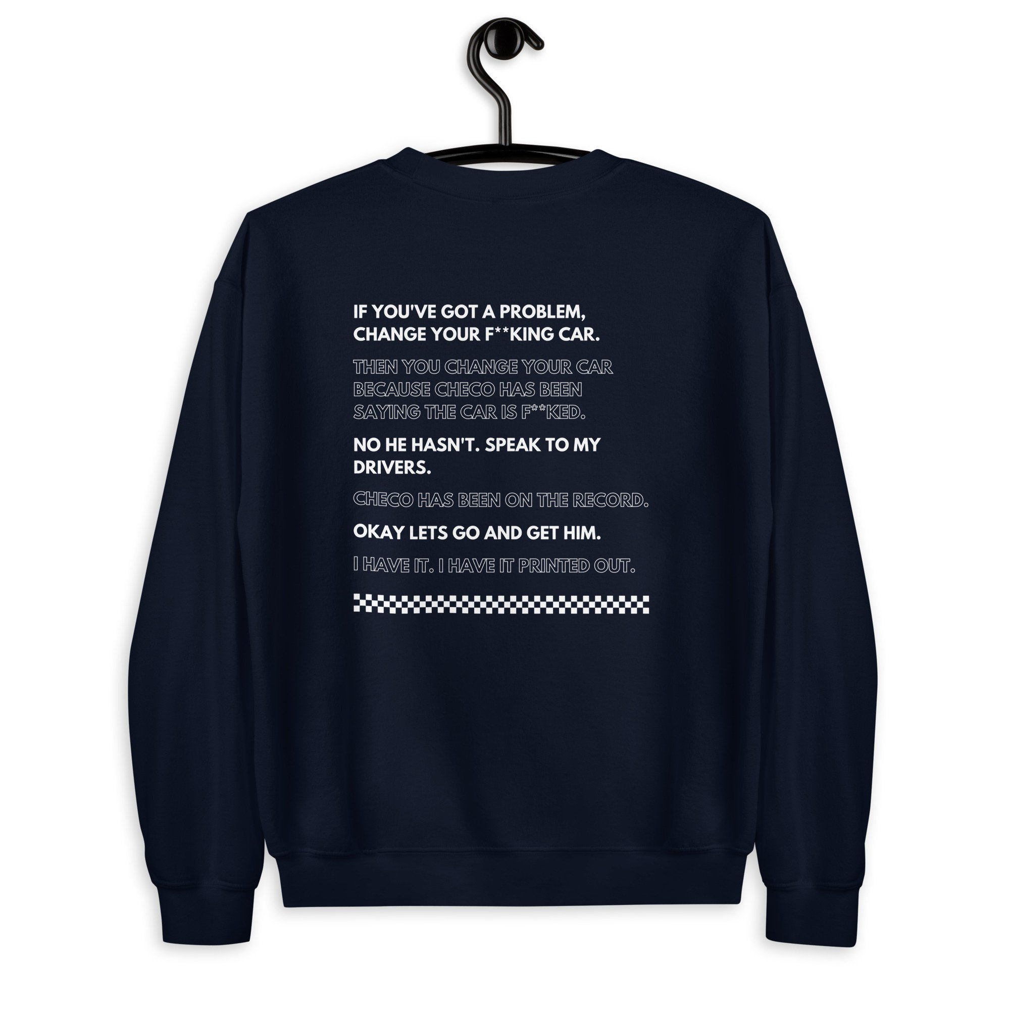Formula 1 Then You Change Your Car Sweatshirt | Toto Wolff Christian ...