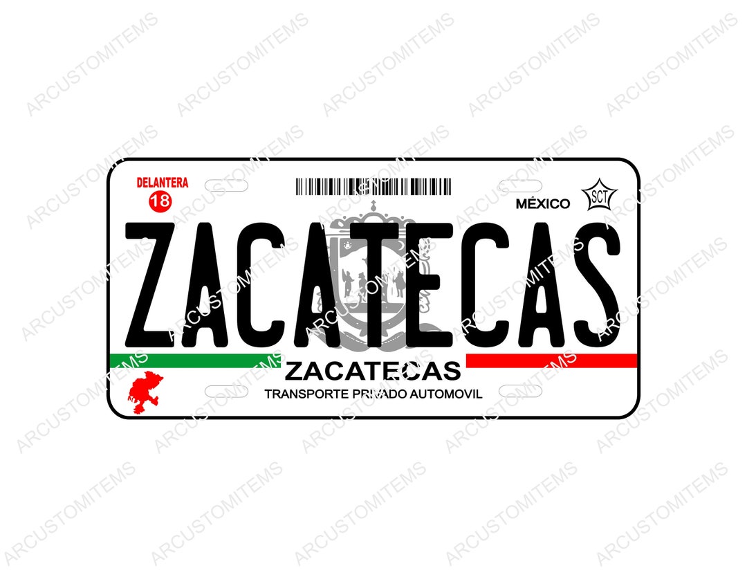 Car Plate Mexico, Decorative License Plate for Car State of Zacatecas ...