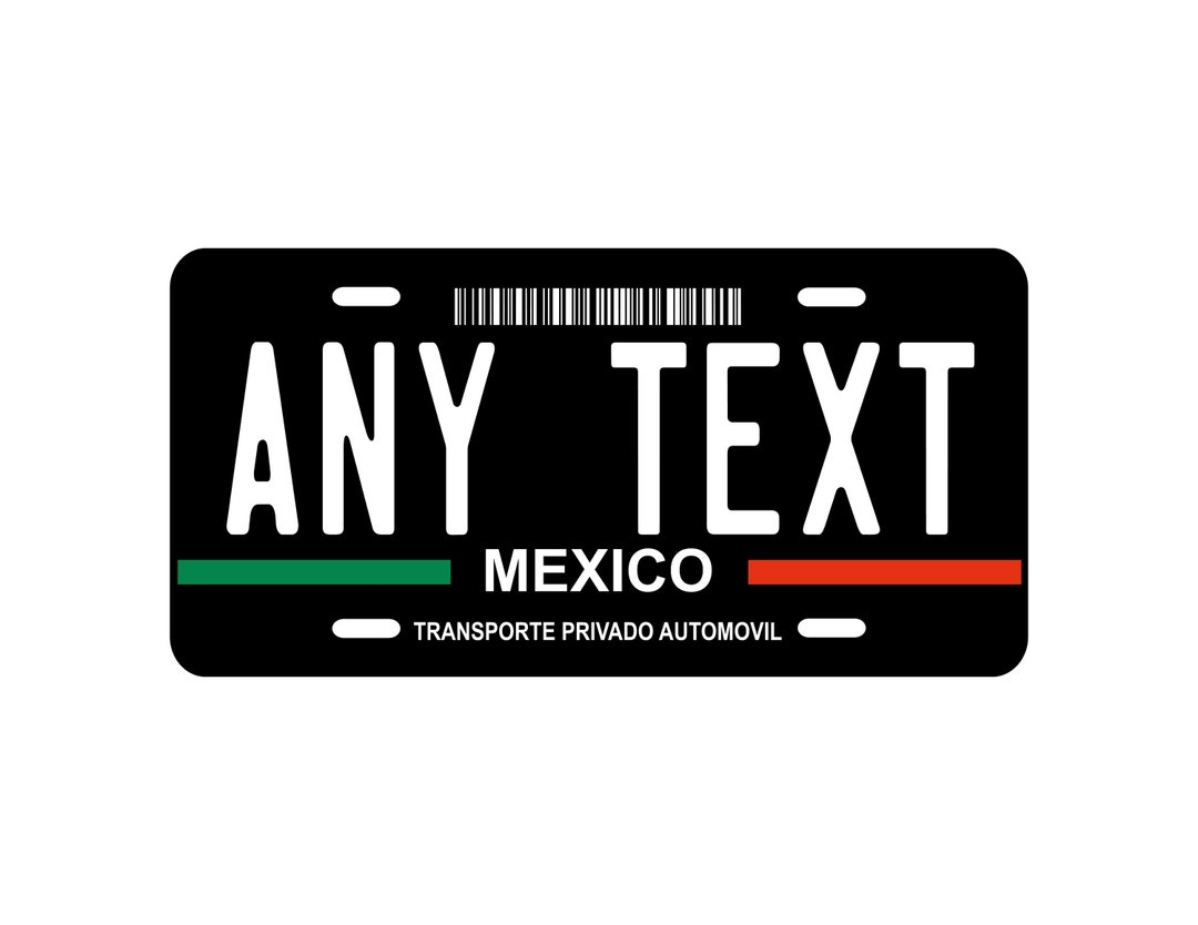 Plate for Cars From Mexico, Car Plate Mexico, Plates for Cars From ...