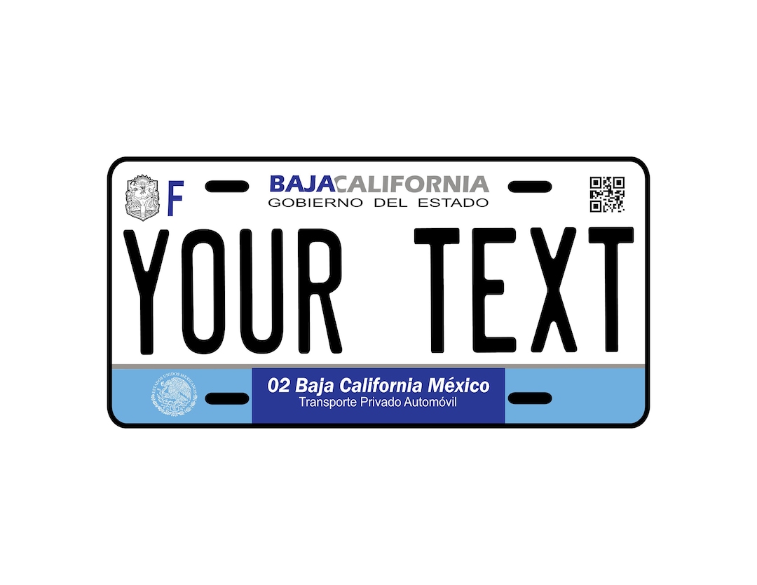 Mexico Plates, BAJA CALIFORNIA State Car Plates, Mexico License Plate ...