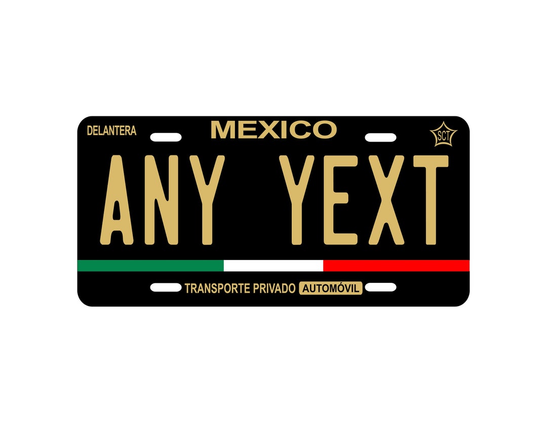 Carro De Mexico Plate, Car Plate Mexico, Mexico Car Plates, Mexico ...