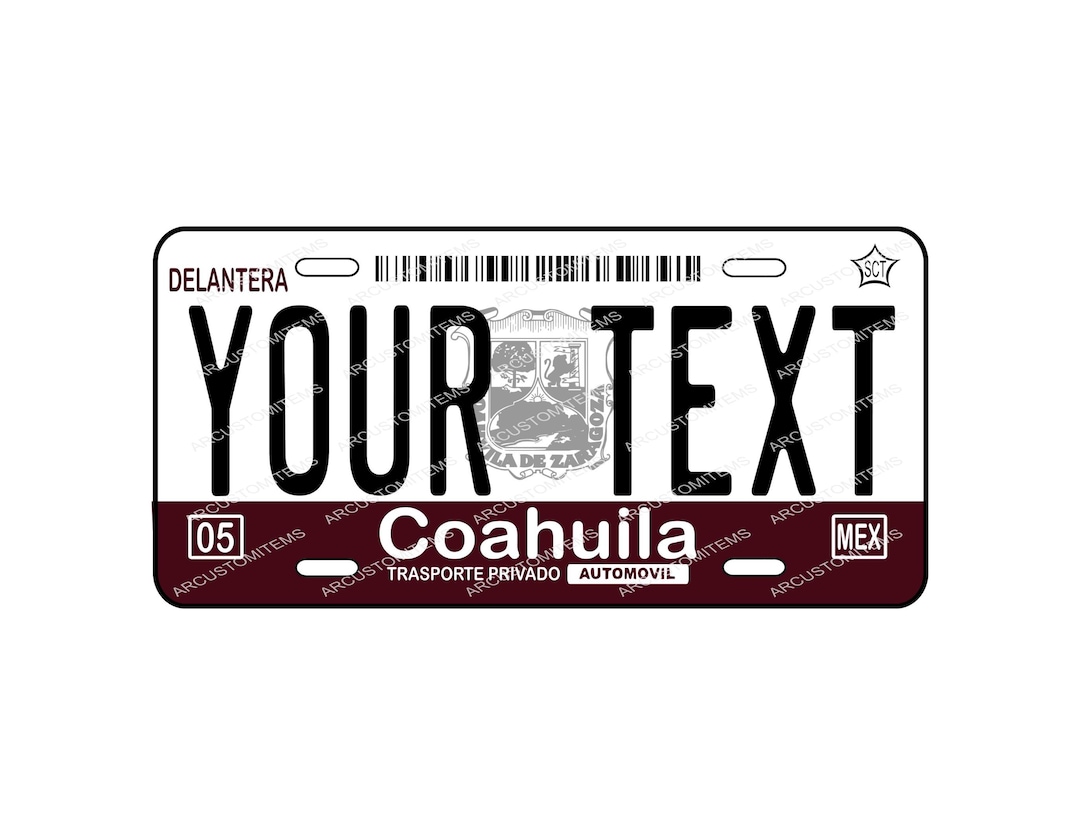 Decorative Car Plate State of COAHUILA, Car Plate Mexico, Car Plates of ...