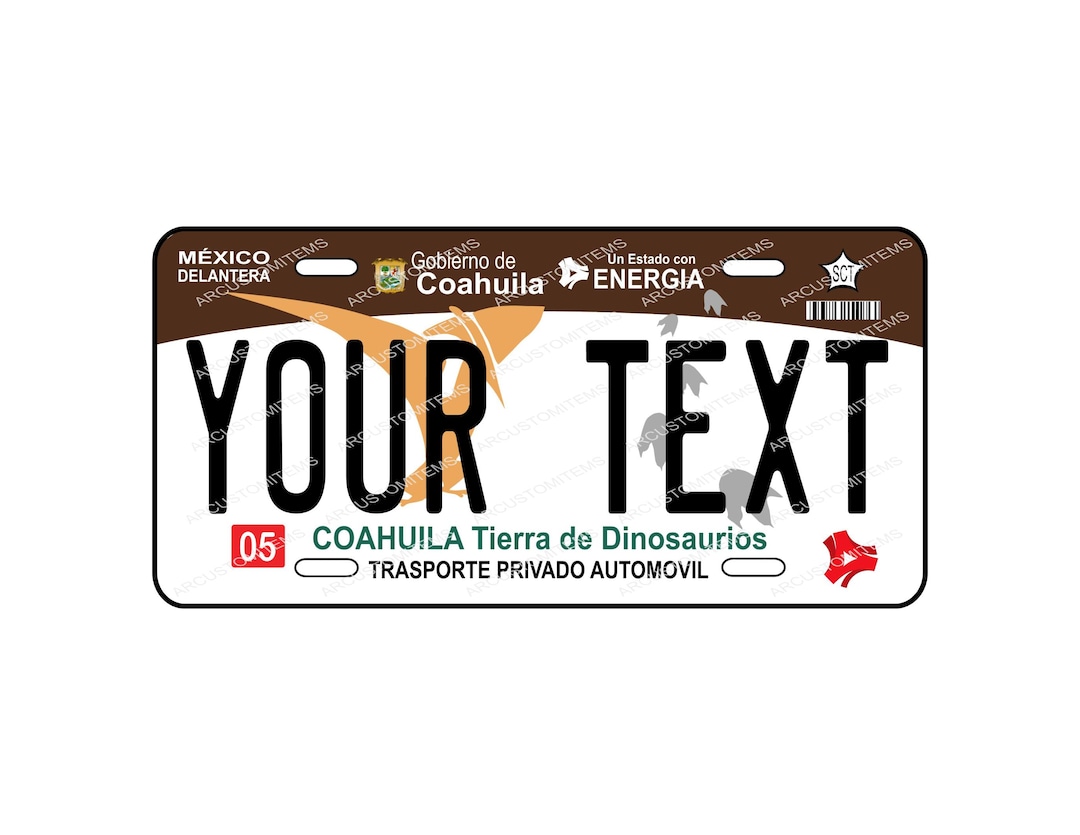 Personalized Car Plate State of COAHUILA, Car Plate Coahuila, Auto ...