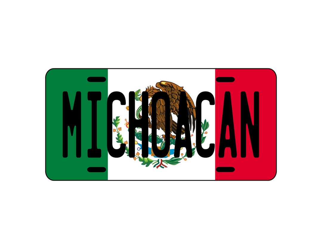 Placa Auto Estado MICHOACAN, Car Plate Mexico, Placas Carro Mexico ...