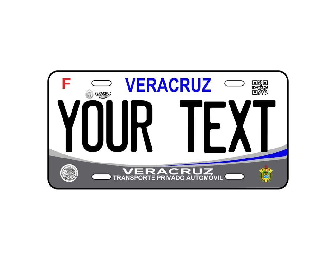 Personalized License Plate for VERACRUZ State Car, Car Plate Mexico ...
