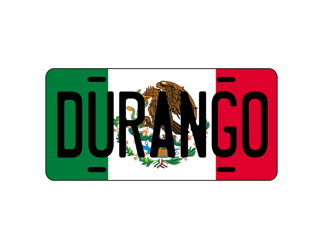 Auto State Plate DURANGO, Plate Mexico, Mexico State Carro Plates ...