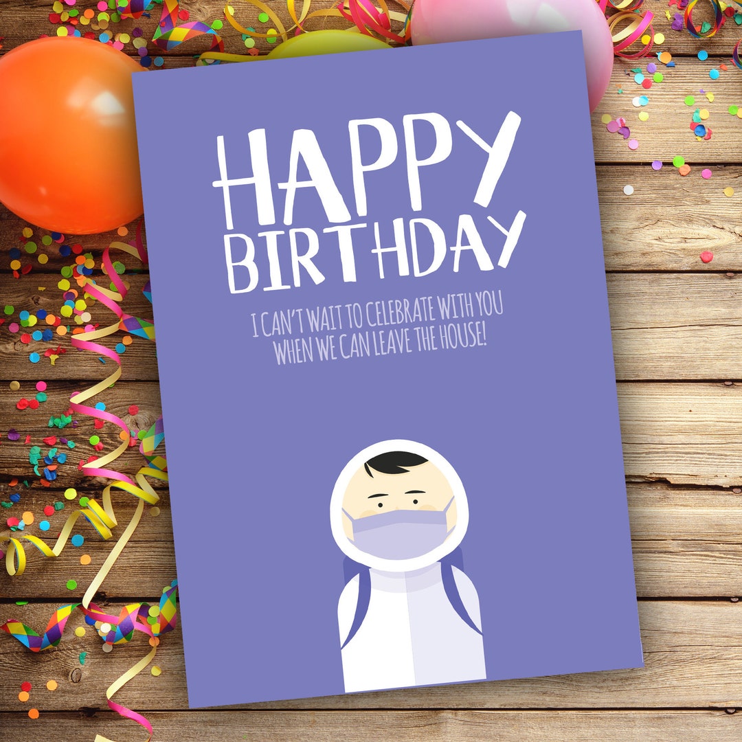 Funny Birthday Card, Lockdown Birthday, Isolation Card, Isolation ...