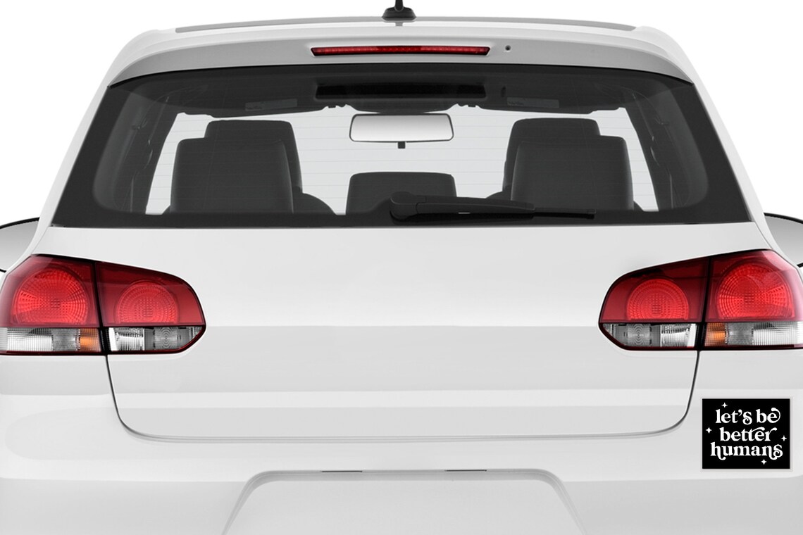 Let's Be Better Humans Bumper Sticker 5x4in Black - Etsy