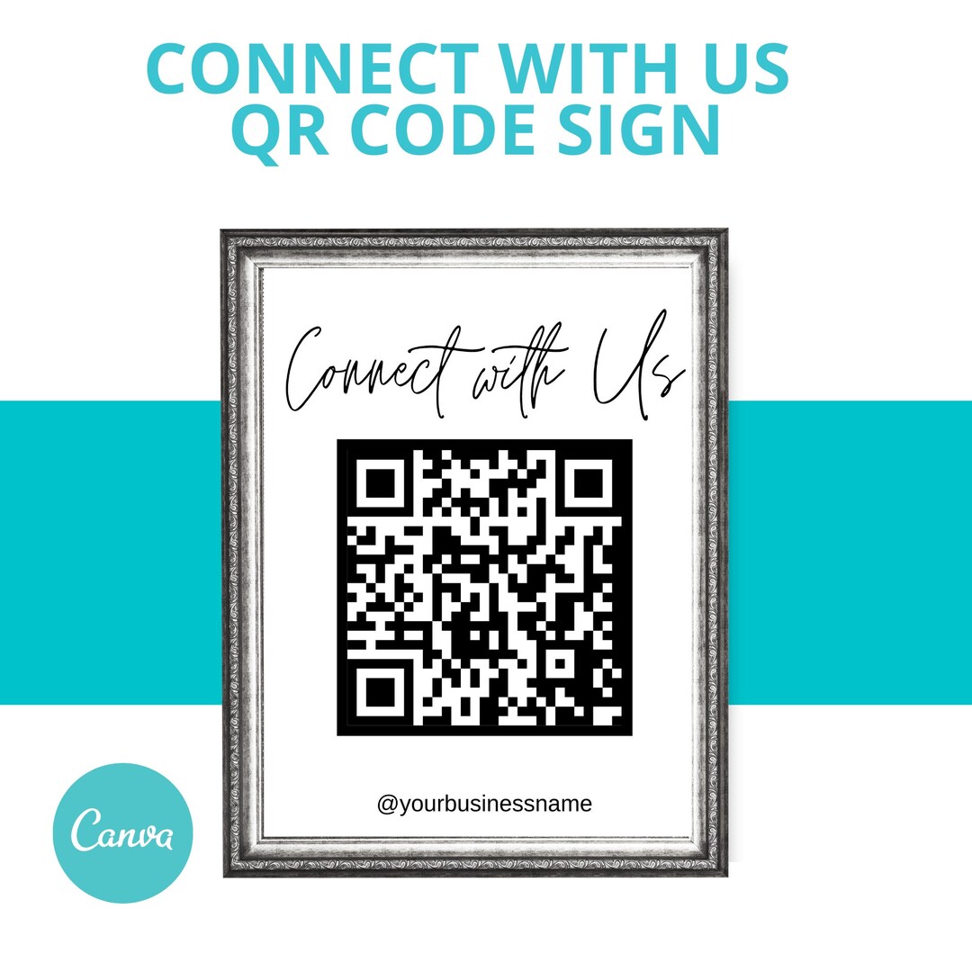 Connect With Us Sign, QR Code Contact Sign, Black and White Business ...