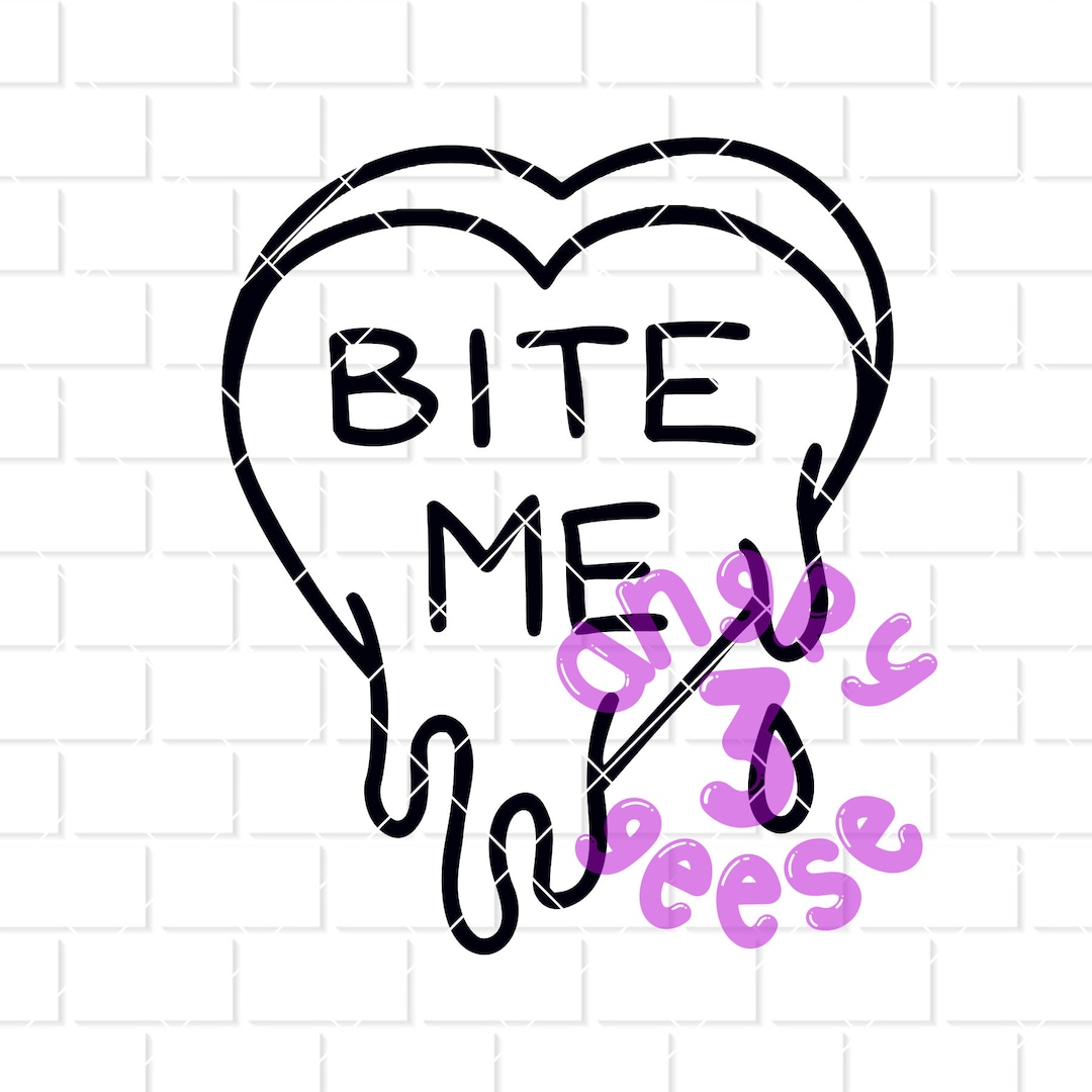 Bite Me Heart Digital Download Eps Dxf Svg Cut Files Png for ...