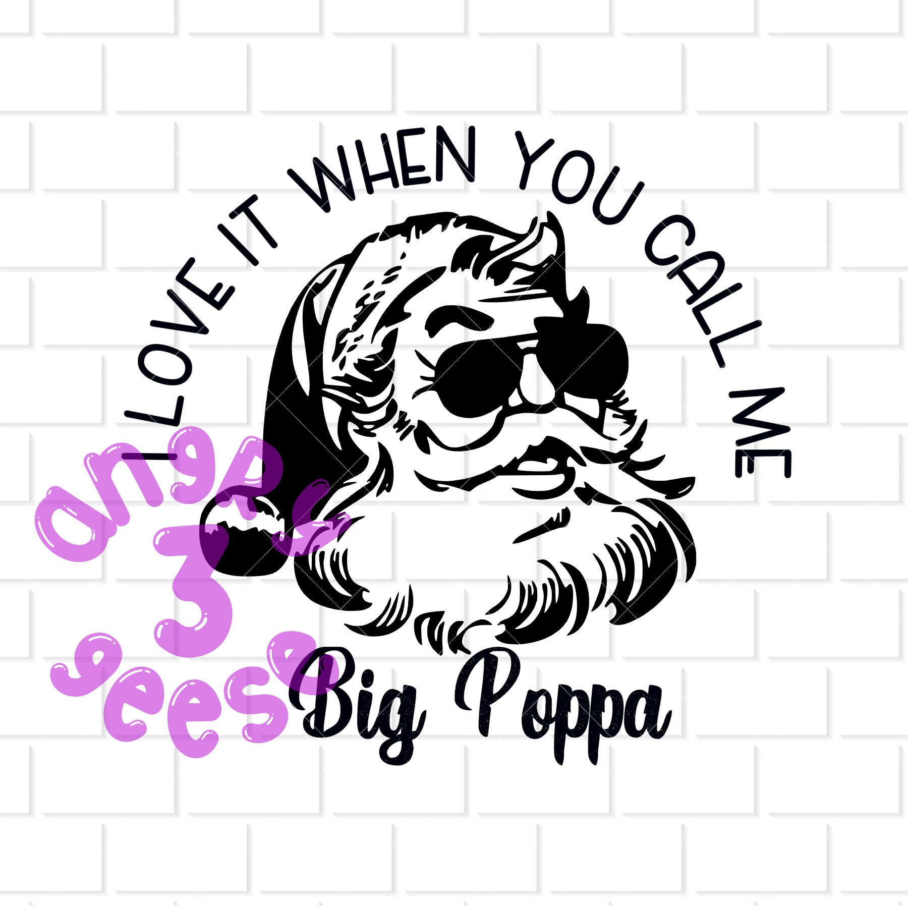 Santa I Love It When You Call Me Big Poppa Digital Download Dxf Eps Svg Cut Files Png ...