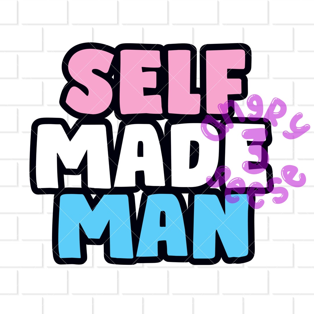 Self-made Man Digital Download Eps Dxf Svg Cut Files Png for ...