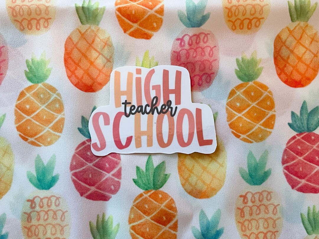 High School Teacher Sticker | High School Teacher | Teacher Stickers ...