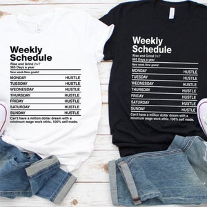 Weekly Schedule, Hustle T-shirt, Boss T-shirt, Melanin Boss, Unisex ...