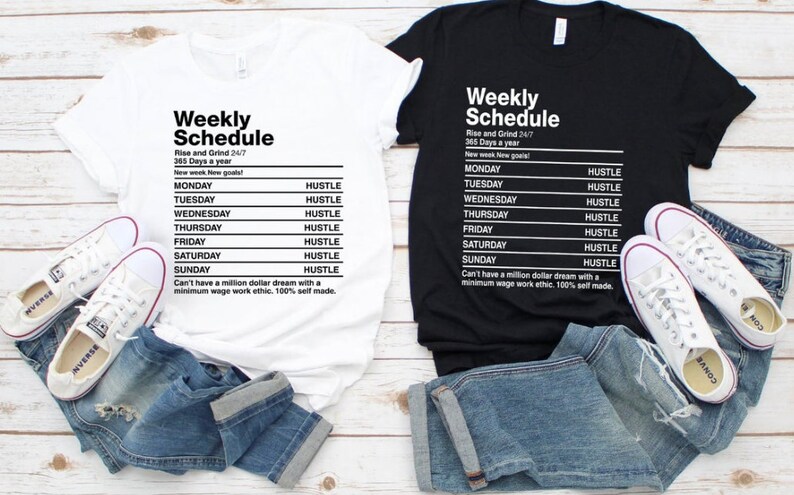 Weekly Schedule, Hustle T-shirt, Boss T-shirt, Melanin Boss, Unisex ...