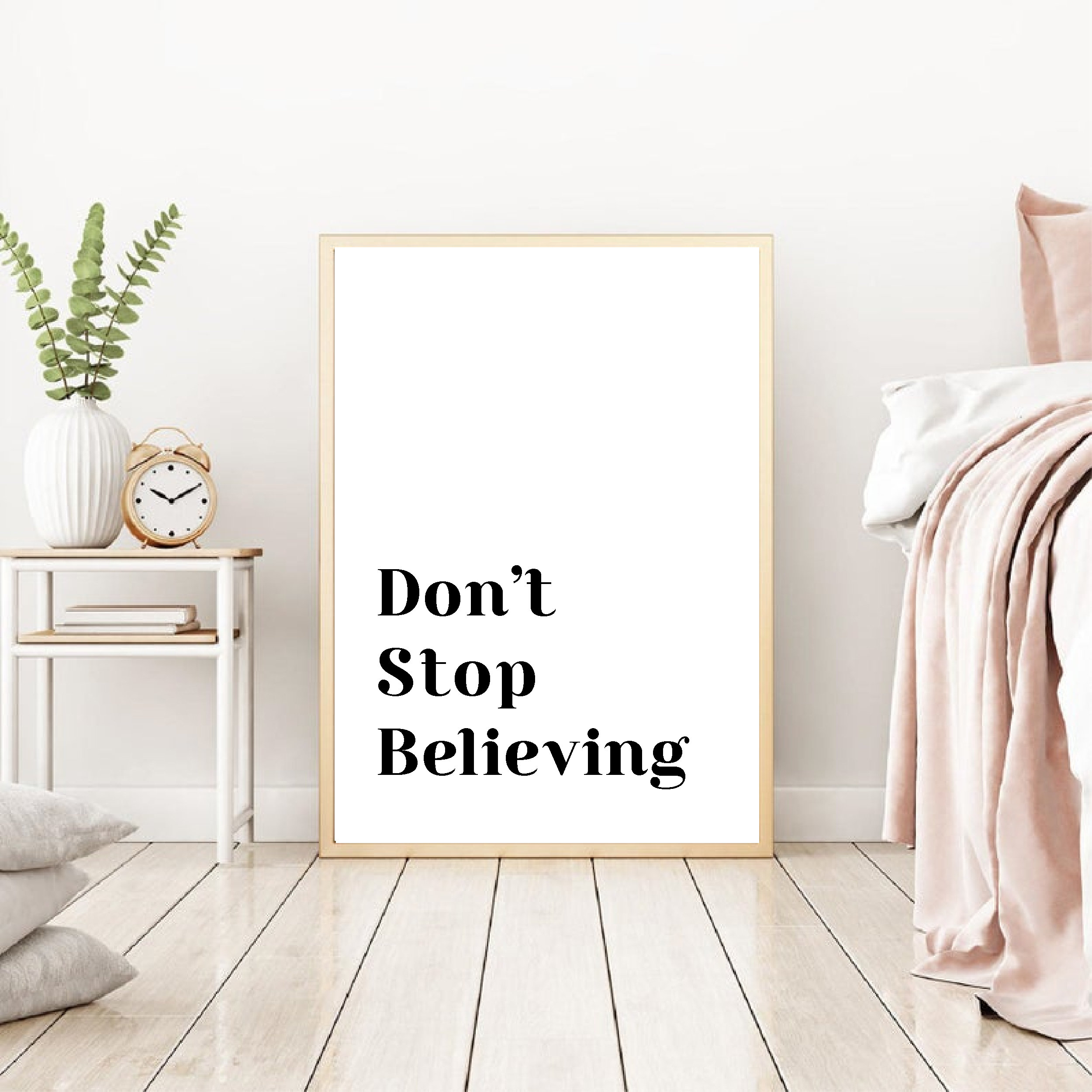 Don't Stop Believing, Printable Quote Poster, Motivational Quote Print ...