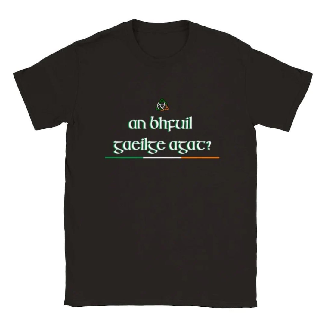 Do You Speak Irish T-shirt, Irish Language, Gaelic Irish Saying ...
