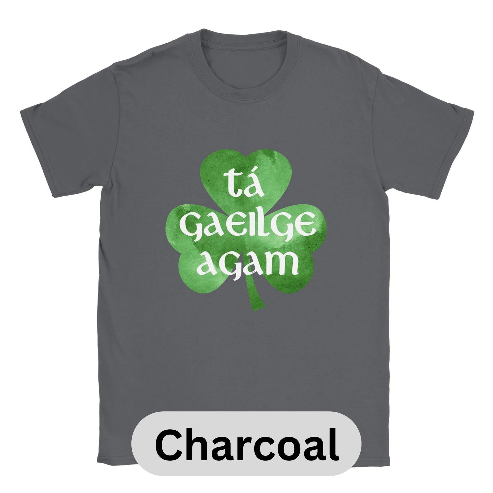 Ta Gaeilge Agam I Speak Irish T-shirt, Irish Gaelic Language Shirt ...