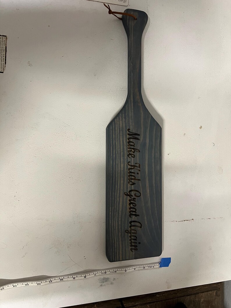 Handmade Wooden Paddle Sign Laser Engraved • “make Kids Great Again ...
