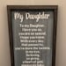 My Daughter Sign, Love Sign, Daughter Sign, Rustic Wood Decor, Custom ...