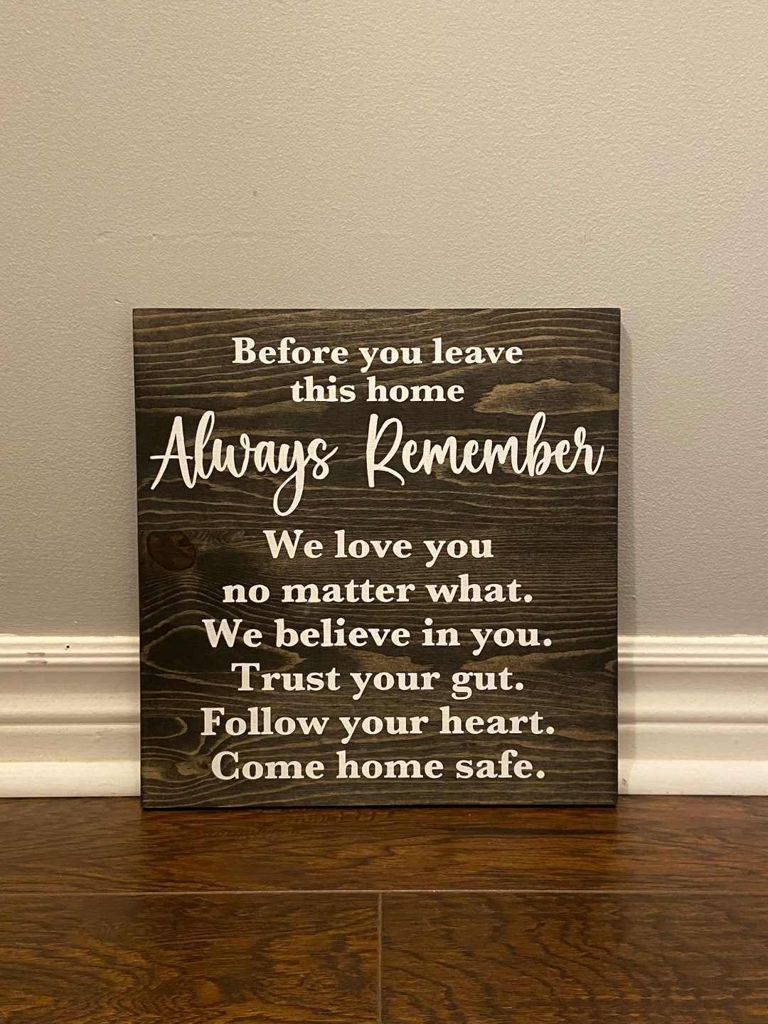 Before You Leave This Home Always Remember Family Sign We - Etsy