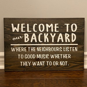Welcome to Our Backyard Sign, Custom Deck, Bar Sign, Patio Sign, Bar ...
