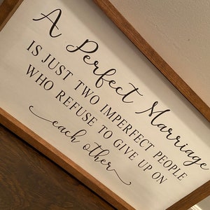 A PERFECT MARRIAGE, Wood Sign, Wedding Gift, Anniversary Gift, Family ...