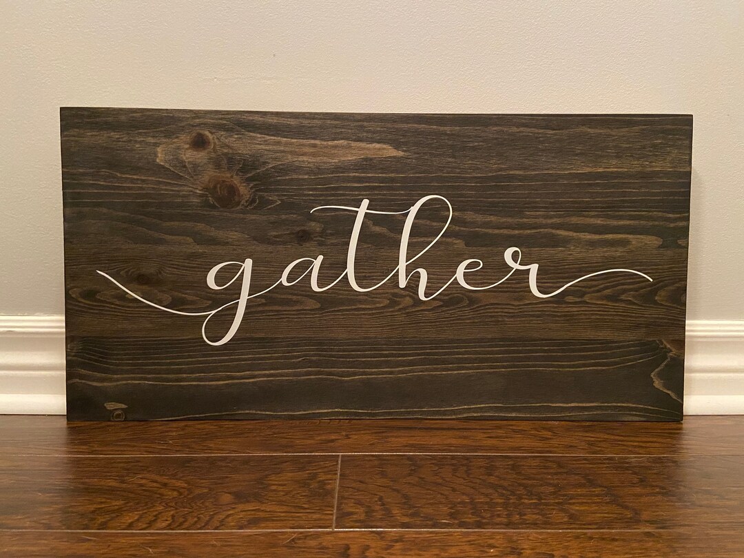 Gather | Diningroom Sign | Kitchen Sign | Kitchen Decor | Diningroom ...