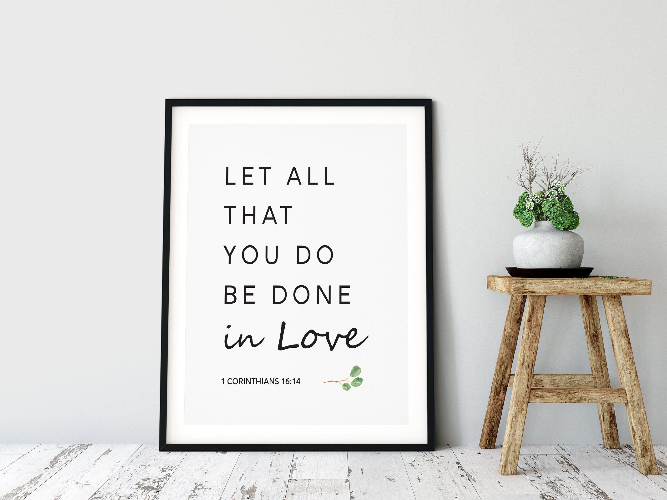 1 Corinthians 16:14 Bible Verse Printable, Wall Art, Christian Decor ...