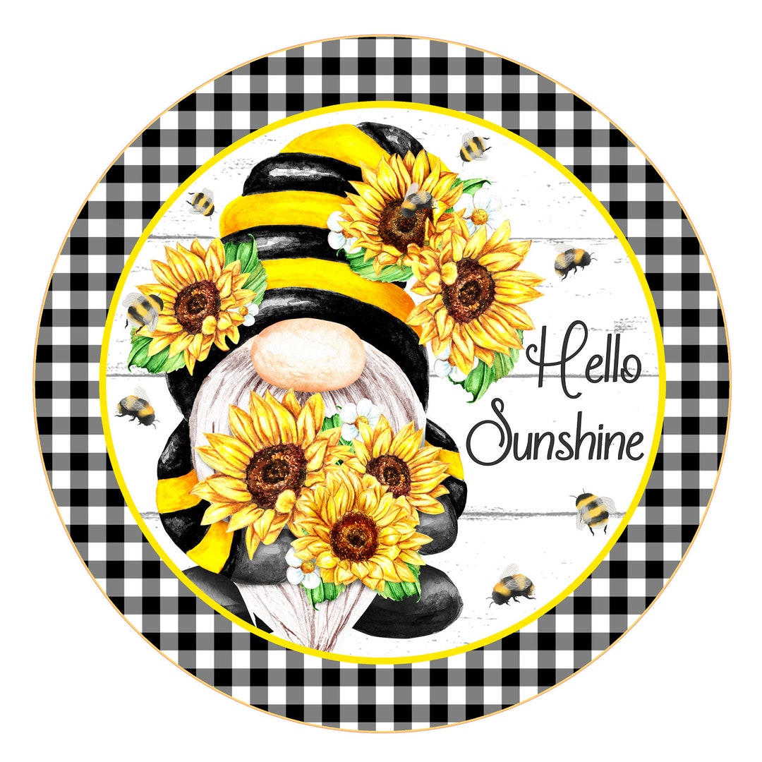 Hello Sunshine Sunflower Gnome Sign - Wreath Sign - Wreath Supplies ...