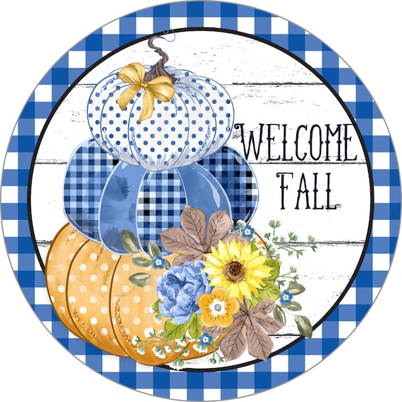 Blue Welcome Fall Pumpkins Sign Round Sign Craft Supplies - Etsy