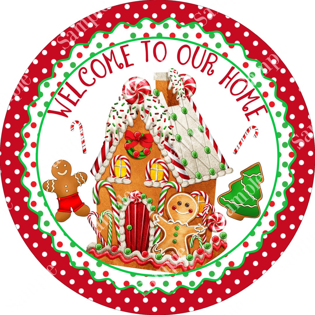 Welcome to Our Home Gingerbread Christmas Sign - Christmas Wreath Sign ...