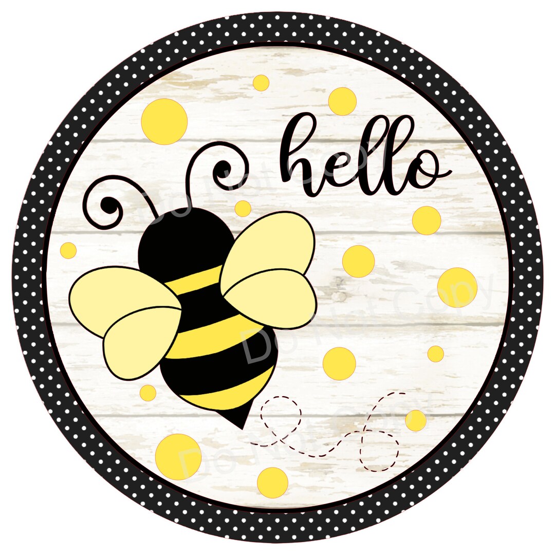Hello Bumble Bee Sign, Round Spring Summer Sign for Wreaths, Bee Wreath ...