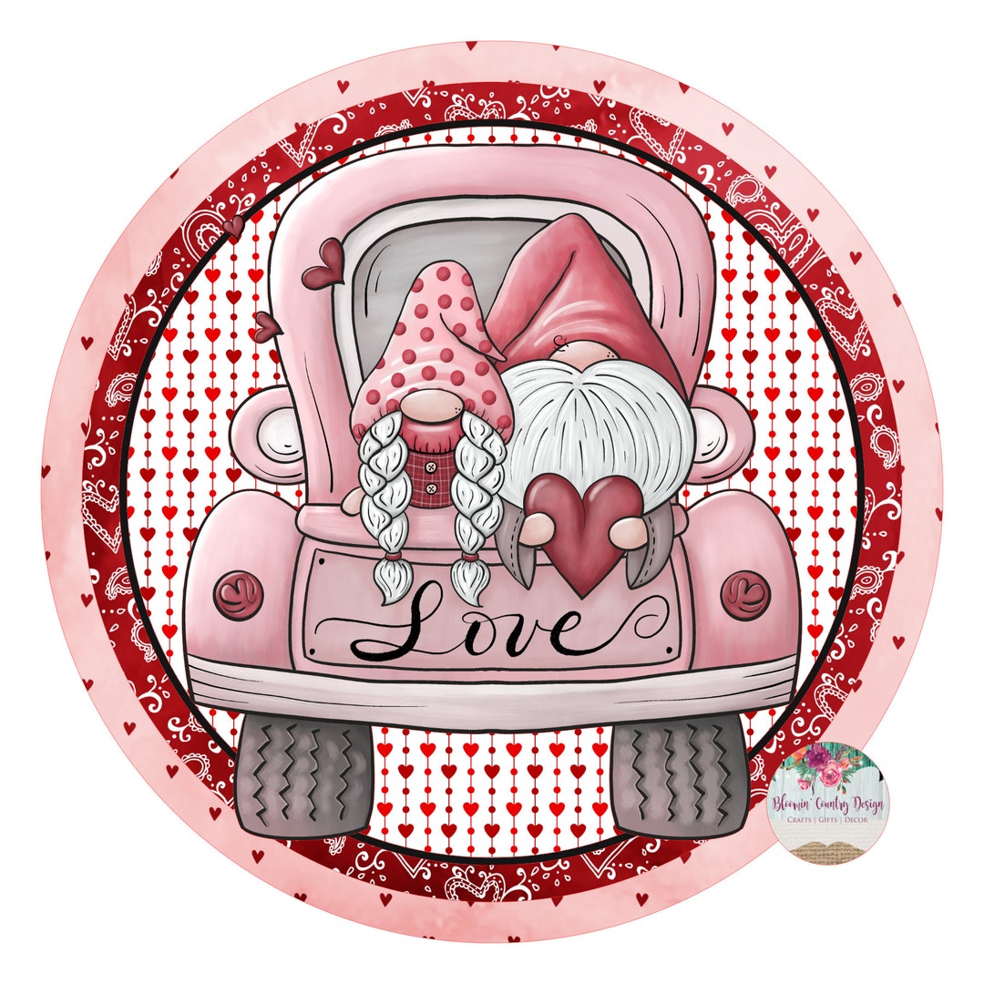 Valentine's Day Love Gnome Truck Sign | Door Hanger | Valentine Home ...