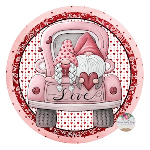 Valentine's Day Love Gnome Truck Sign Door Hanger Valentine Home Decor ...