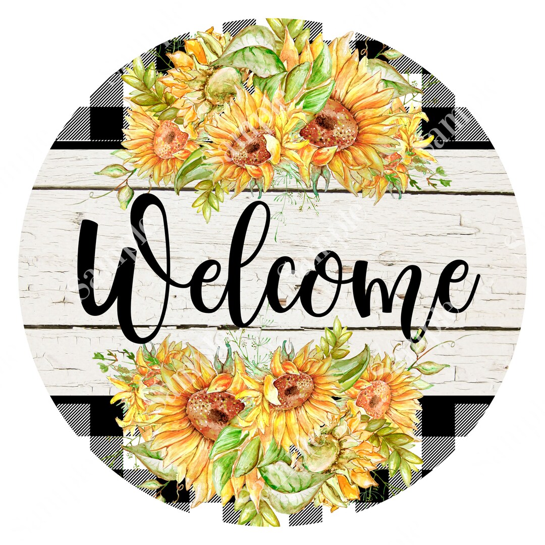 Rustic Welcome Sunflower Sign - Round Sign - Craft Supplies - Welcome ...