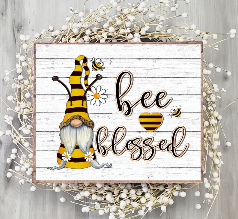 Bee Blessed Bee Gnome Sign - Bee Gnome Sign for Wreaths - Spring Summer ...