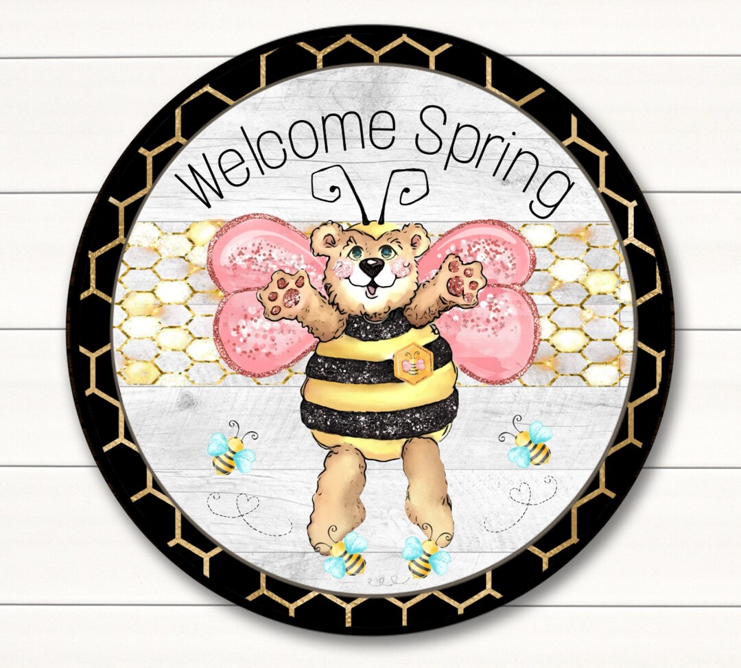 Welcome Spring Bee Sign - Bee Wreath Sign - Welcome Sign- Wreath ...