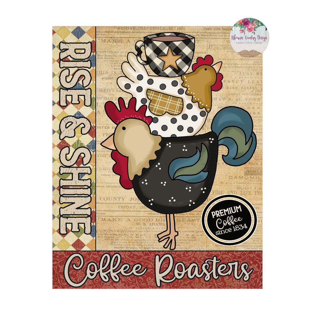 Coffee Roasters Rooster Sign, Farmhouse Decor, Door Hanger - Tray Decor ...
