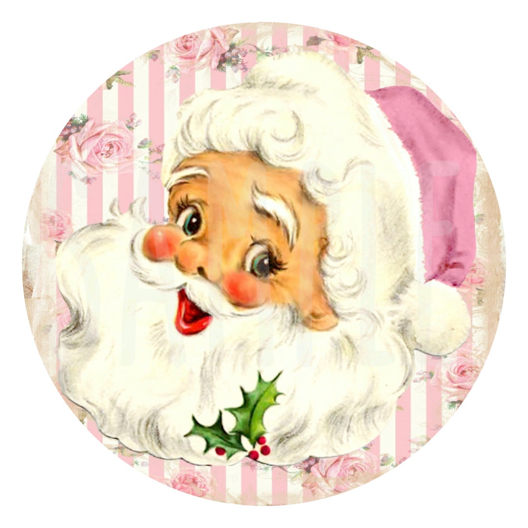 Vintage Pink Jolly Santa Sign - Round Christmas Sign Wreaths - Wreath ...