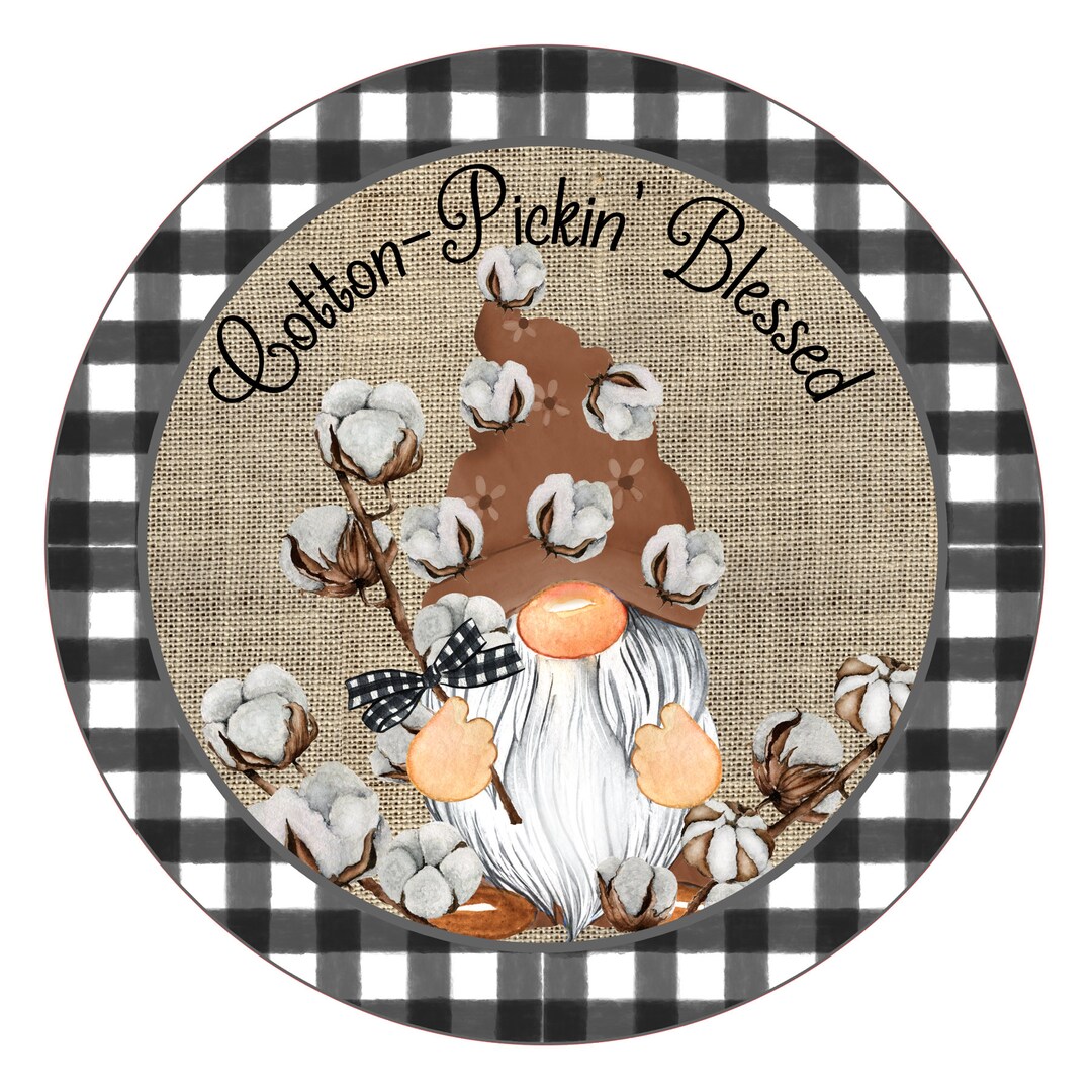 Cotton Pickin' Blessed Fall Gnome Sign - Wreath Sign - Wreath Supplies ...