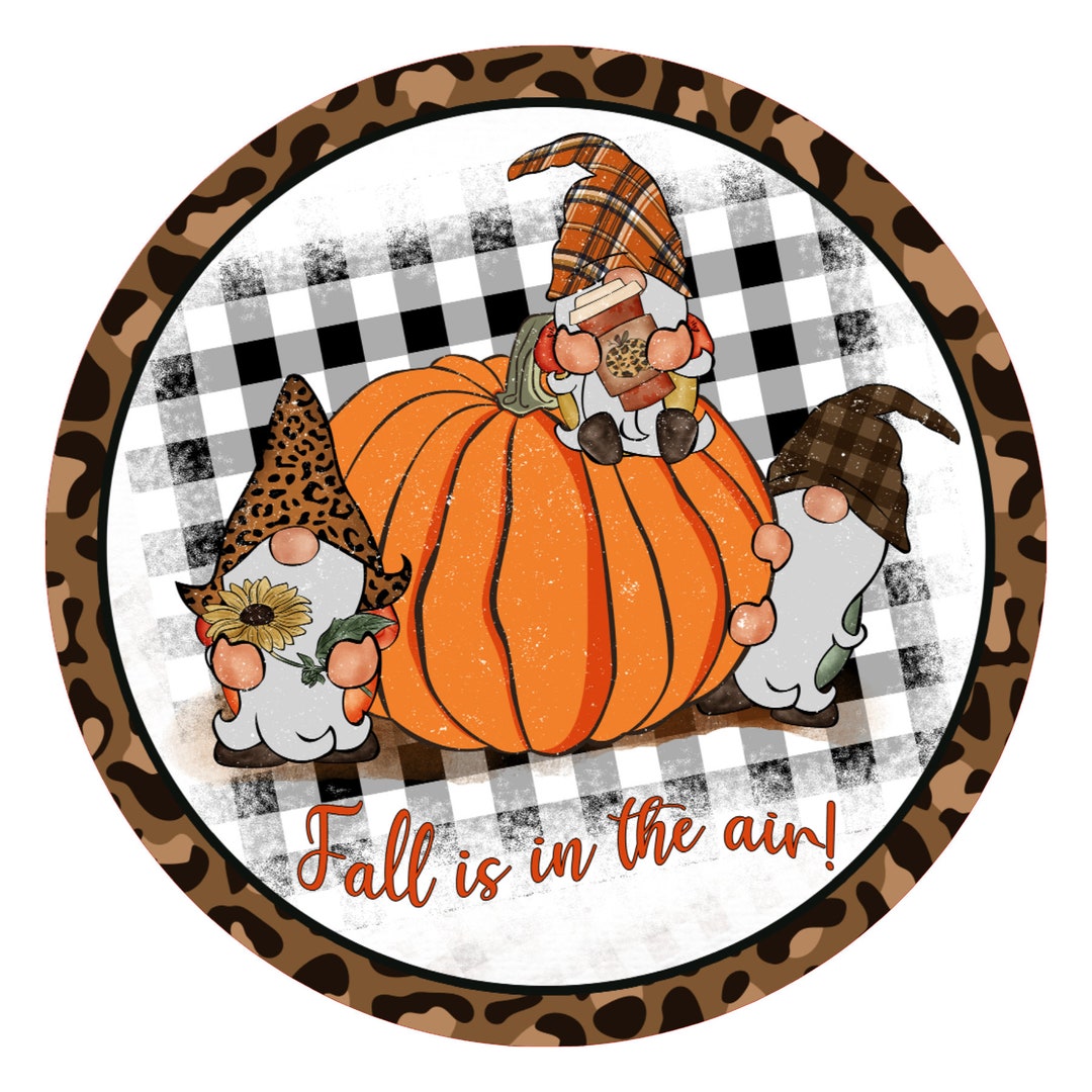 Fall Gnome Sign - Fall is in the Air Fall Sign - Craft Supplies ...
