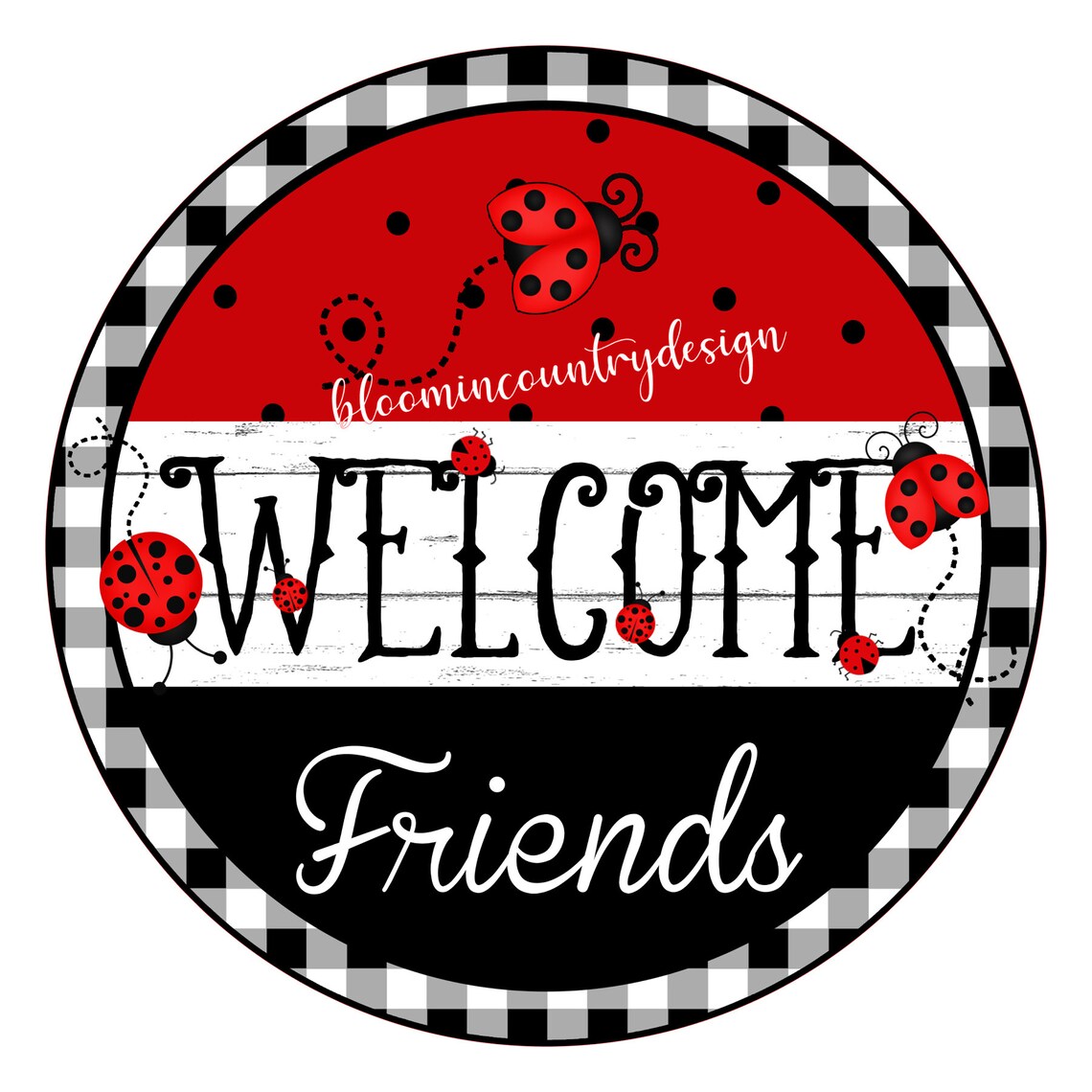 Ladybug Welcome Sign - Round Spring Summer Sign for Wreaths - Ladybug ...