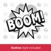 Boom SVG - Explosion Svg, Bomb Svg, Comic Book Svg, Superhero Svg ...